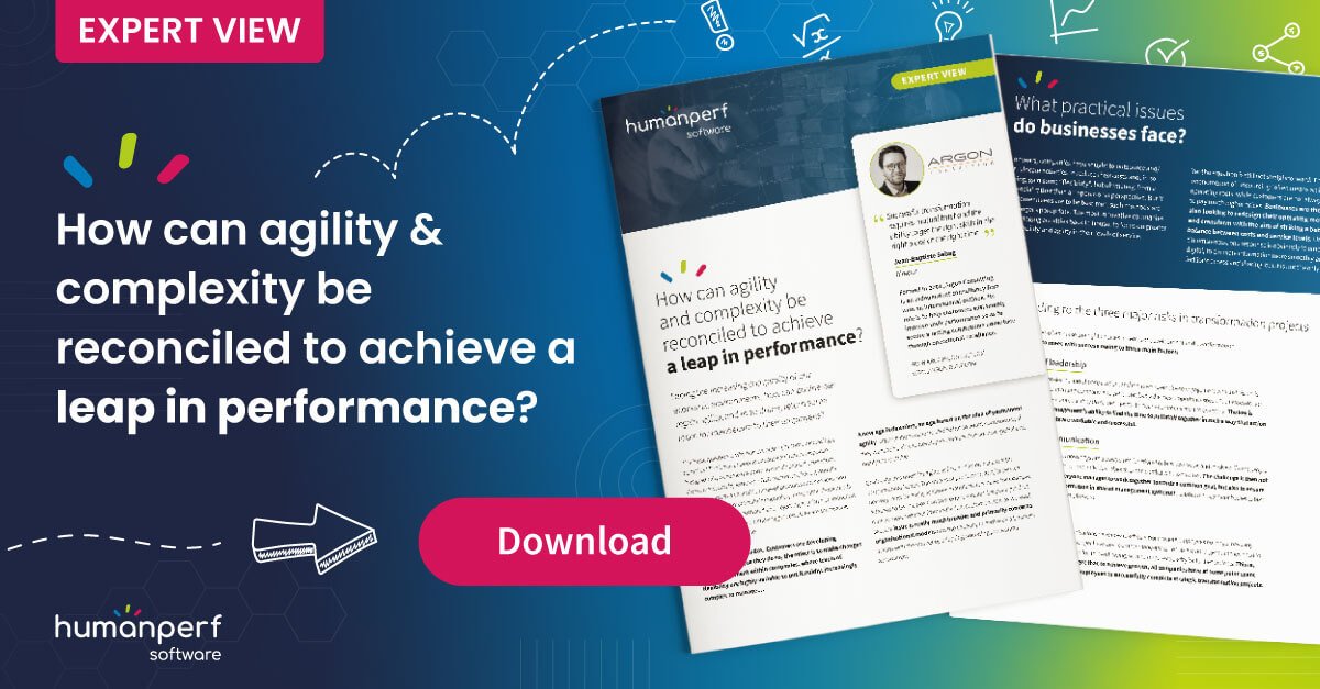 Download our expert view to reconcile agility and complexity | Humanperf