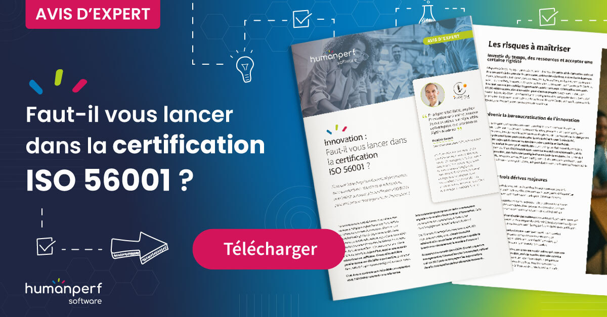 Certification ISO 56001 : pourquoi et comment vous lancer ? | Humanperf