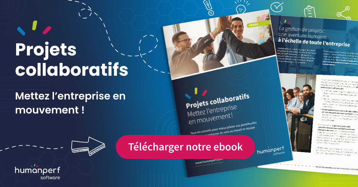 Téléchargez notre guide pour réussir vos projets collaboratifs | Humanperf